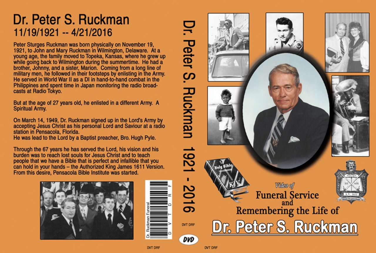 Funeral and Remembering The Life of Dr. Peter S. Ruckman - DVD - Open ...