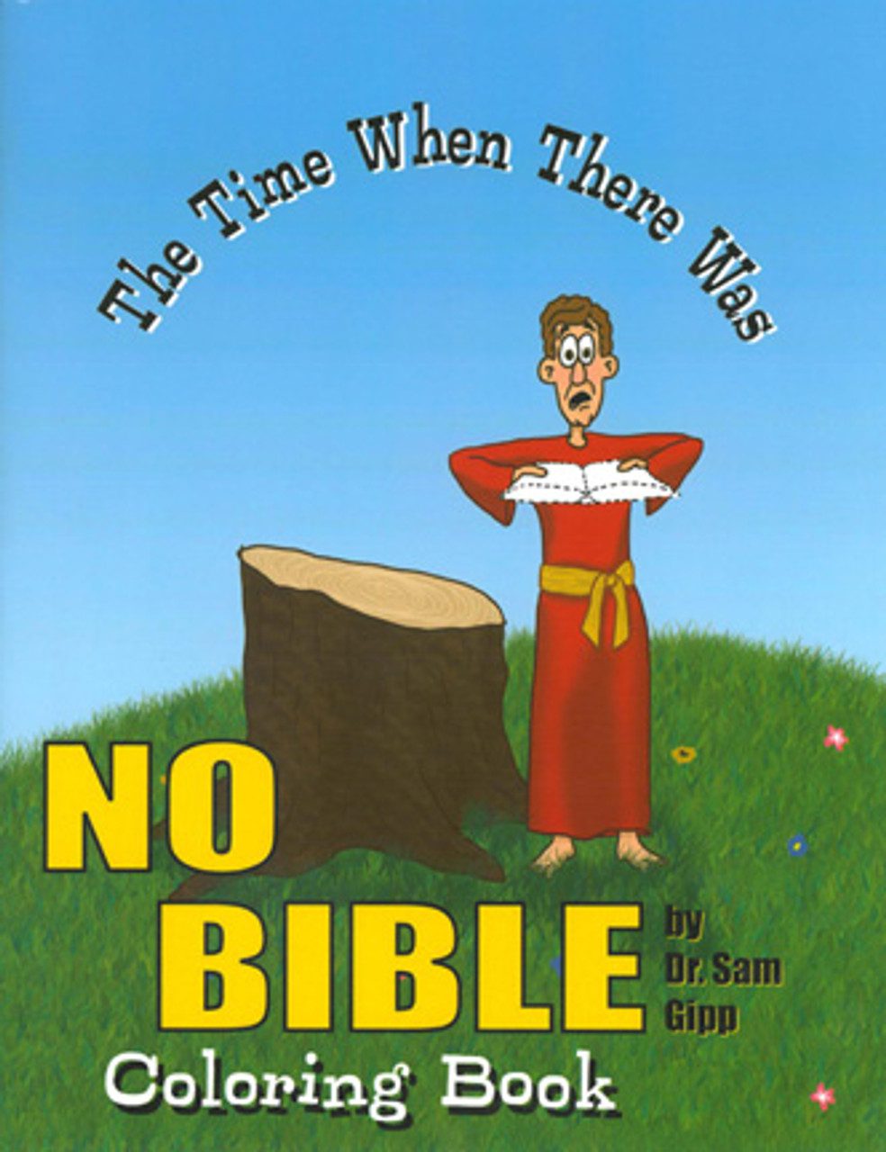 The Time When There Was No Bible - Open Bible Bookstore